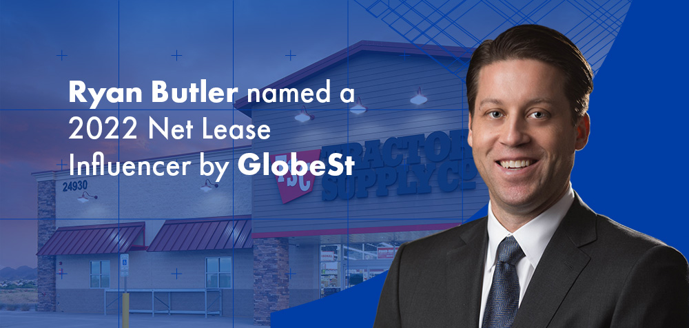 GlobeSt Names Ryan Butler a 2022 Net Lease Influencer | Northmarq